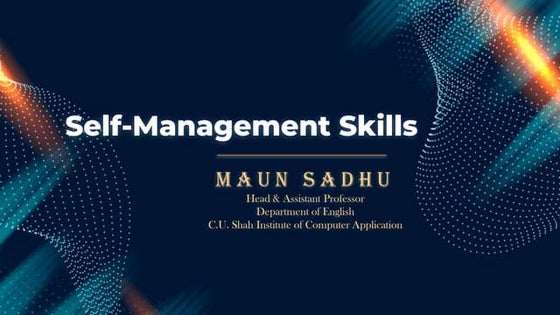 SELF-MANAGEMENT SKILLS | PPTX | Mental Health | Diseases and Conditions