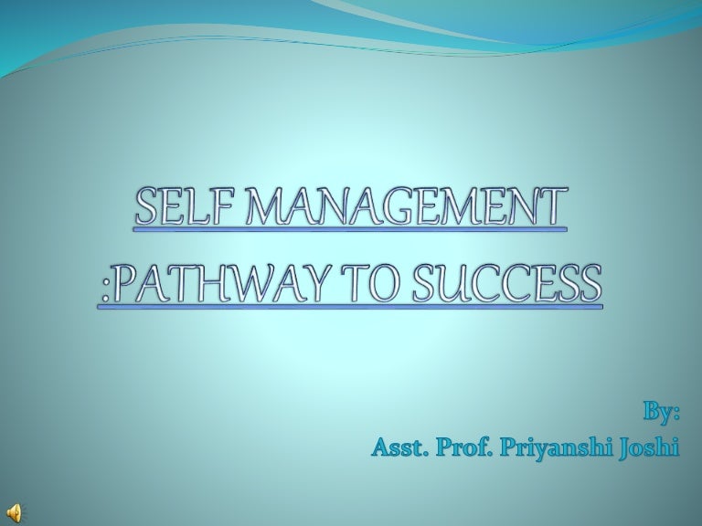 Self management ppt