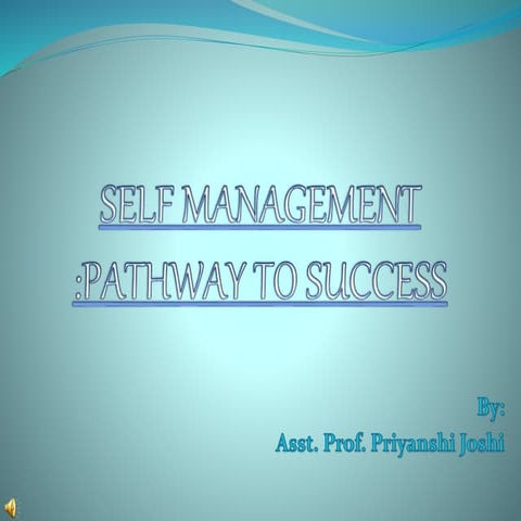 Self management ppt | PPT