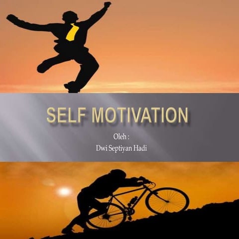 Self motivation | PPTX