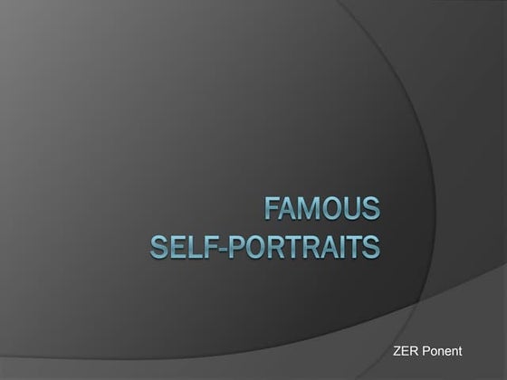 Self Portraits | PPT
