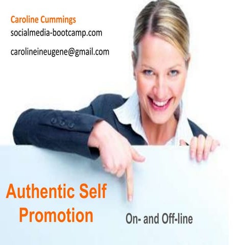 Authentic Self Promotion for Women (on- and off-line) | PPTX