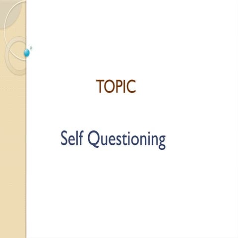 self questioning presentation 2025 New presentation | PPT