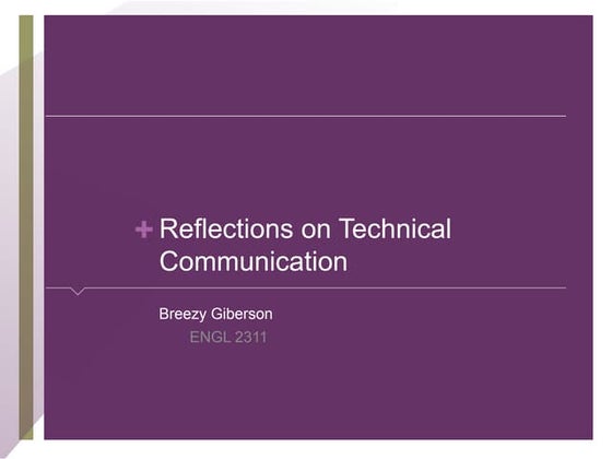Reflecting Upon Technical Writing | PPT