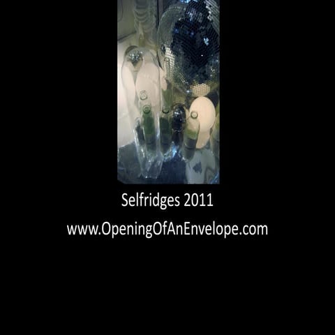 Selfridges Christmas 2011 | PDF