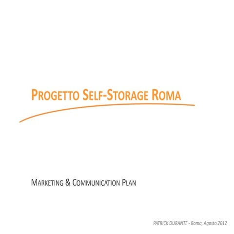 Self storage marketing plan Rome - Patrick Durante | PDF