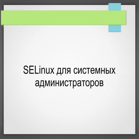 SELinux for system administrators | PDF