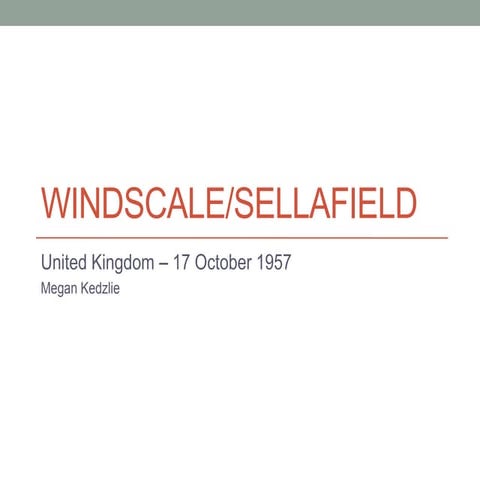 Windscale Disaster | PPTX