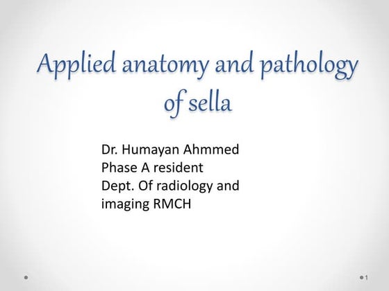 Anatomy of sellar suprasellar region | PPTX