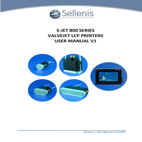 Sellenis s jet-800_series_valvejet lcp_printer_user_manual - 12 dec ...