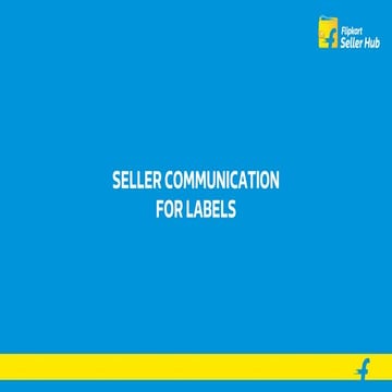 Seller communication for labels | PPT