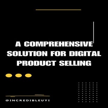 Sellero Review: A Comprehensive Solution for Digital Product Selling | PDF