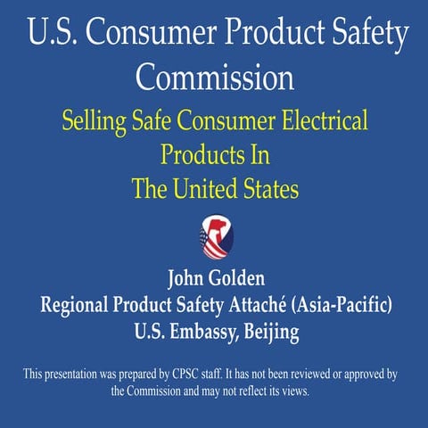 Selling Safe Consumer Electrical Products In The United States | PPT