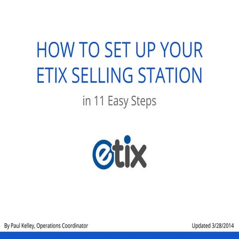 How To Set Up Your Etix Selling Station | PDF