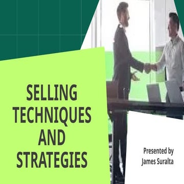 SELLING TECHNIQUES AND STRATEGIES.pptxjymhtng | PPTX