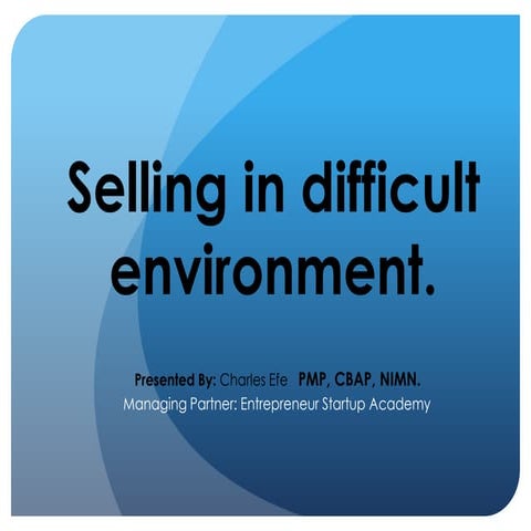 Sellling in difficult environment | PDF
