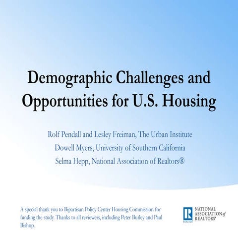 Demographic Challenges and Opportunities for U.S. Housing | PPTX