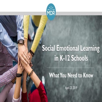 Social Emotional Learning in K-12 Schools: What You Need to Know | PPT
