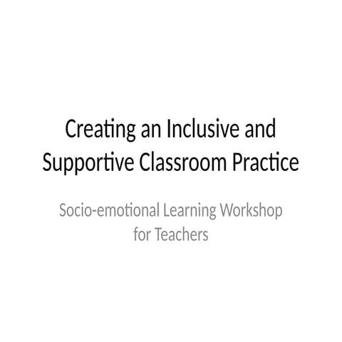 SOCIOEMOTIONAL LEARNING_Workshop_Presentation1.pptx