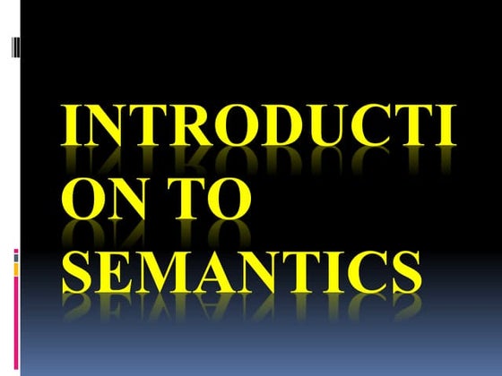 Oral Presentation for General Semantics | PPTX