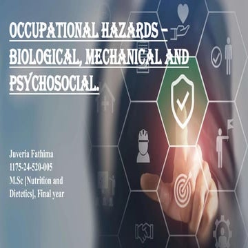 Occupational hazards - Biological ,mechanical and psychosocial | PDF