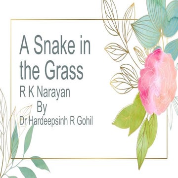 Sem 5 A Snake in the Grass.pptx