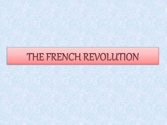 The French Revolution - The Three Estates | PPTX