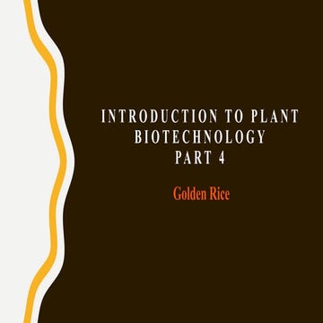 Introduction to plant biotechnology part 4 | PPTX