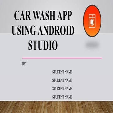 CARWASH APP uisng android stdio by msbte capstone project vishal ...