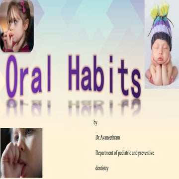 oral habits part 1 | PPTX
