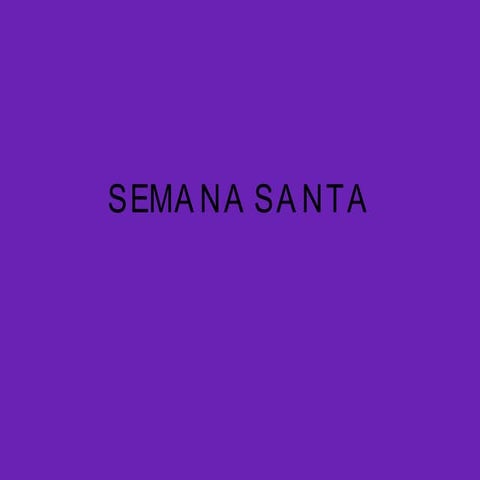 Semana Santa | PPT