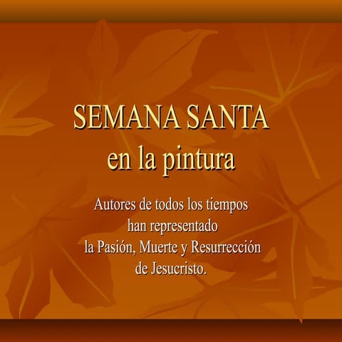 Semana santa en la pintura | PPT
