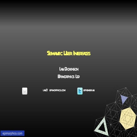 Semantic User Interfaces Ppt 8338