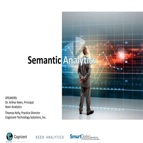 Semantic Analytics, Smart Data | PPTX | Databases | Computer Software and Applications