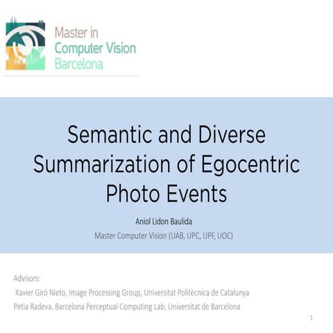 Semantic And Diverse Summarization Of Egocentric Photo Events Ppt