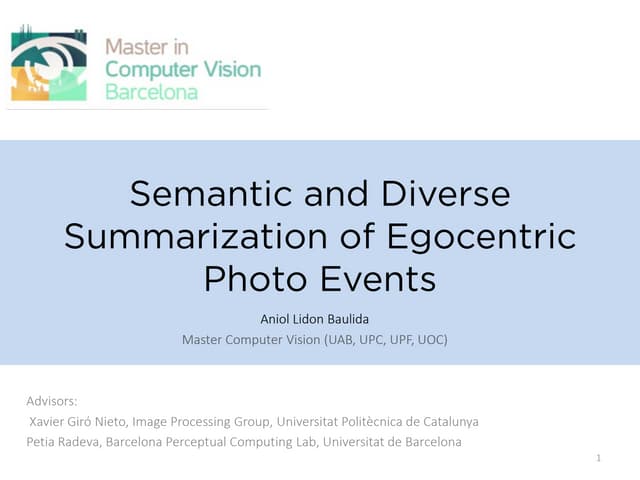 Semantic And Diverse Summarization Of Egocentric Photo Events Ppt