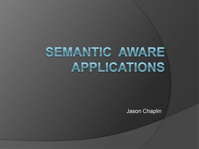 Semantic Aware Applications Pptx Web Design And Html Internet 3893