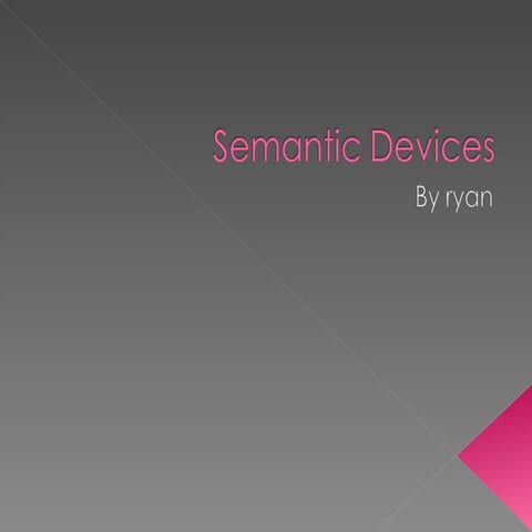 Semantic devices | PPT | Nutrition | Healthy Living
