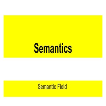 Semantic Field and Semantic Field Theory.pptx
