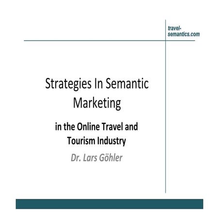 Strategies in Semantic Marketing in the Online Travel and Tourism ...