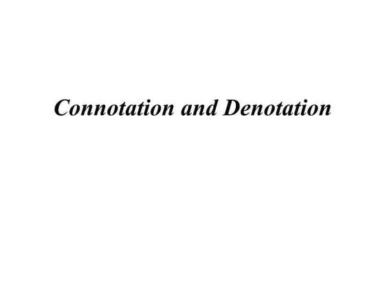 Denotation and-connotation | PPT
