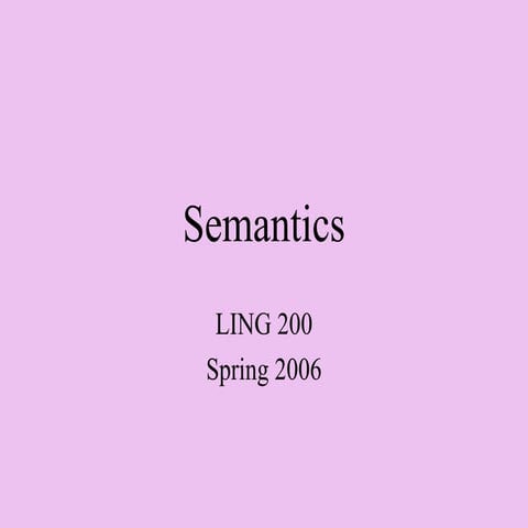 Semantics The Science of Meaning in Language.ppt