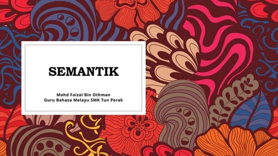 SEMANTIK DAN PRAGMATIK BAHASA MELAYU | PPT