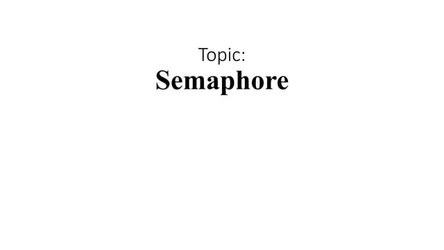 Semaphore Ppt