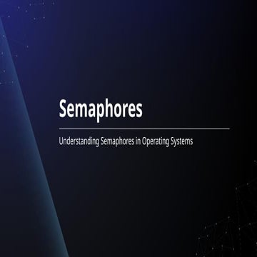 Semaphores.paper presentation. English.. | PPT