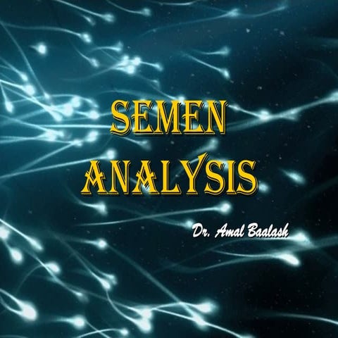 Semen Analysis. laboratory body fluid .ppt