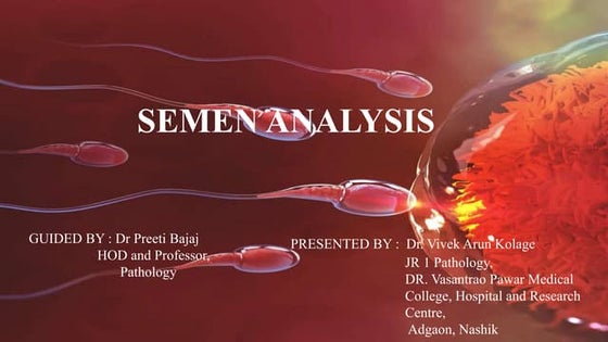 SEMEN ANALYSIS POWERPOINT | PPT