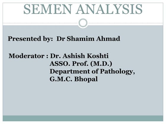 SEMEN ANALYSIS POWERPOINT | PPT