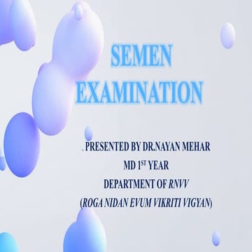 Semen Analysis Examination – Overview, Procedure, and Interpretation | PPTX