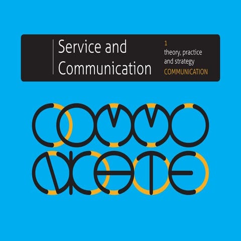 Service and communication / Introduction (Service Management_2nd ...